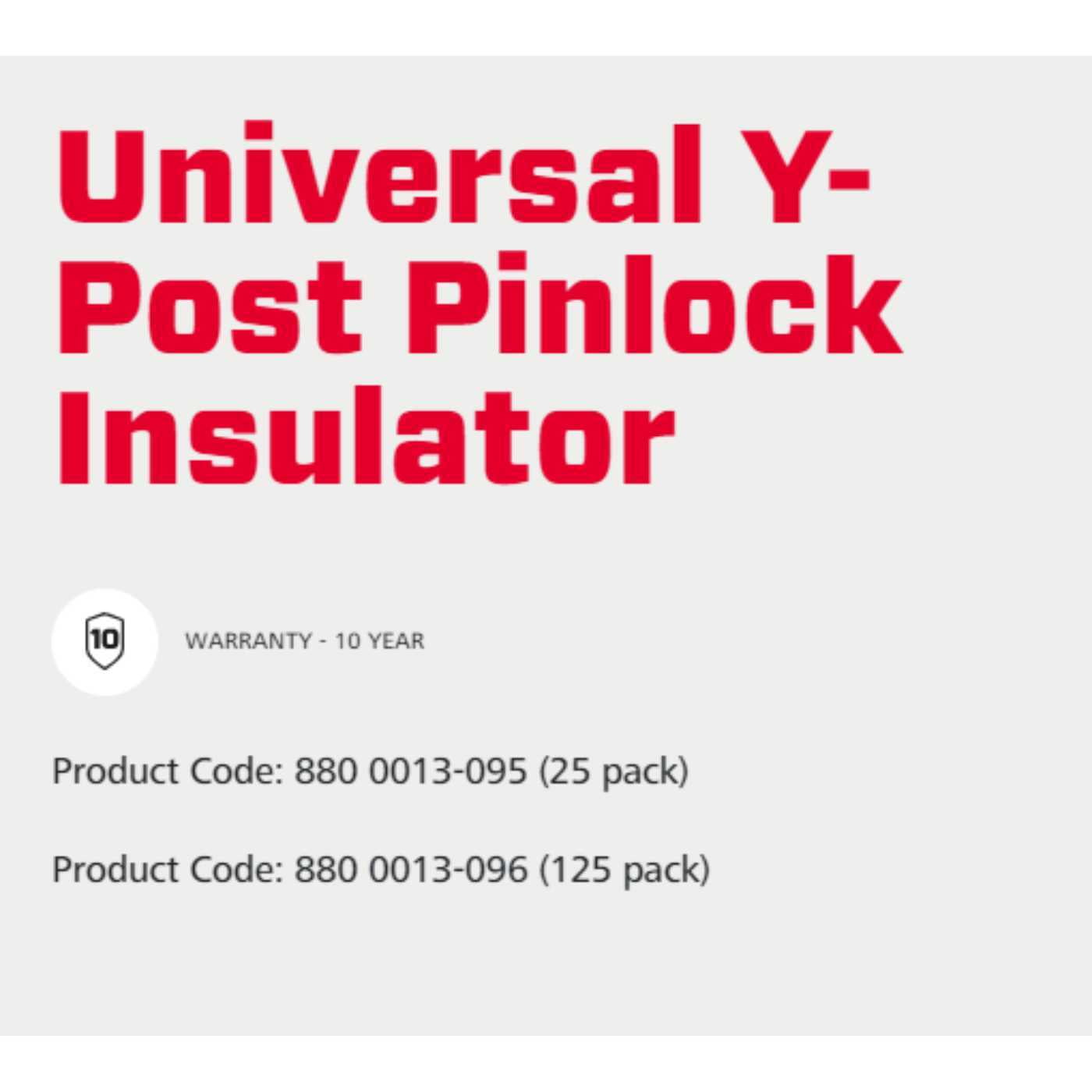 Universal Y-Post Pinlock Insulator- 125 Pcs